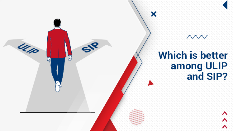 ULIP Vs SIP - Which is a better investment option?